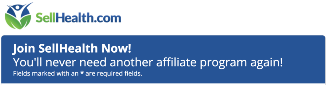 SellHealth Affiliate Network Review (All You Need To Know) - 3HUNDRD